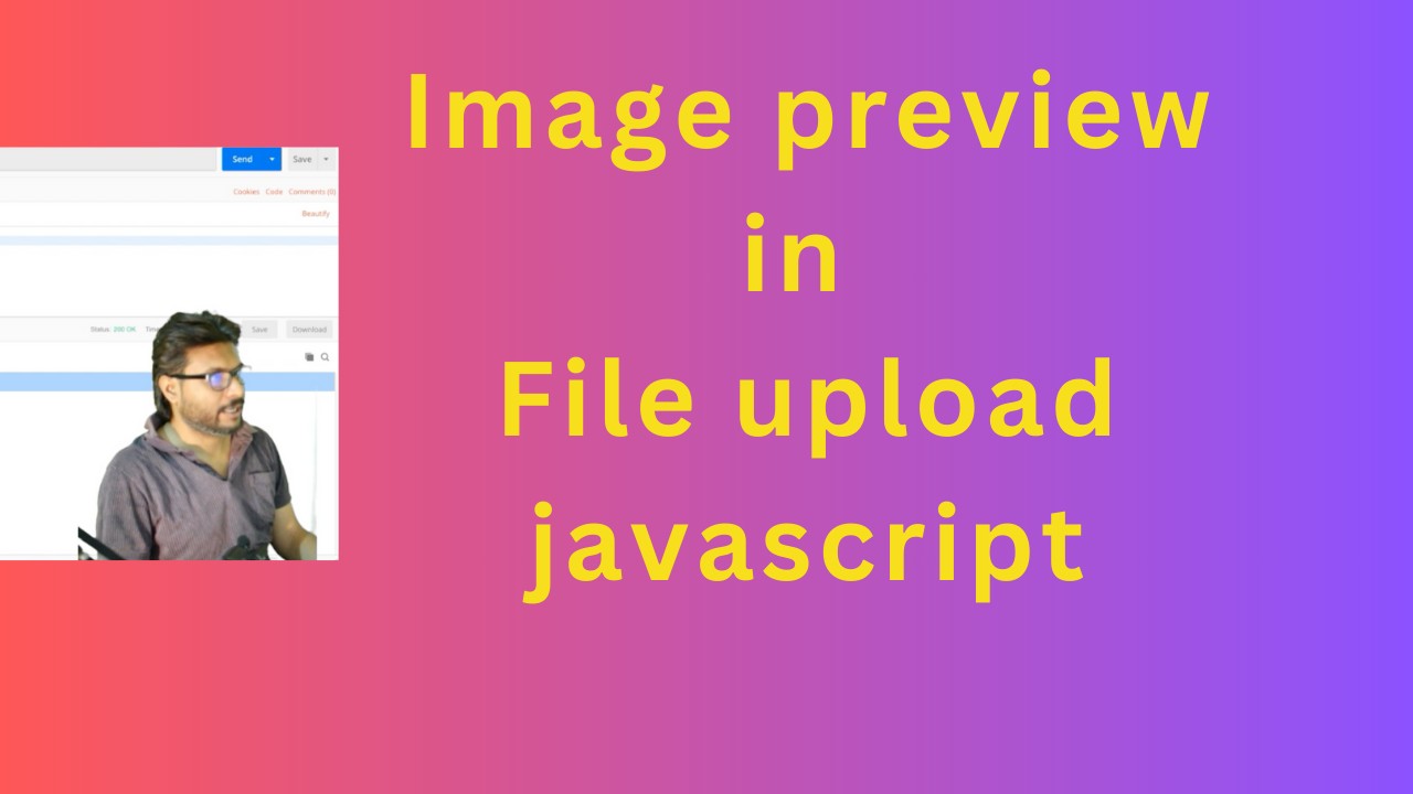 Image Preview vs file upload in HTML & javascript. | Sri Praveen posted ... Image Preview vs file upload in HTML & javascript. | Sri Praveen posted ...