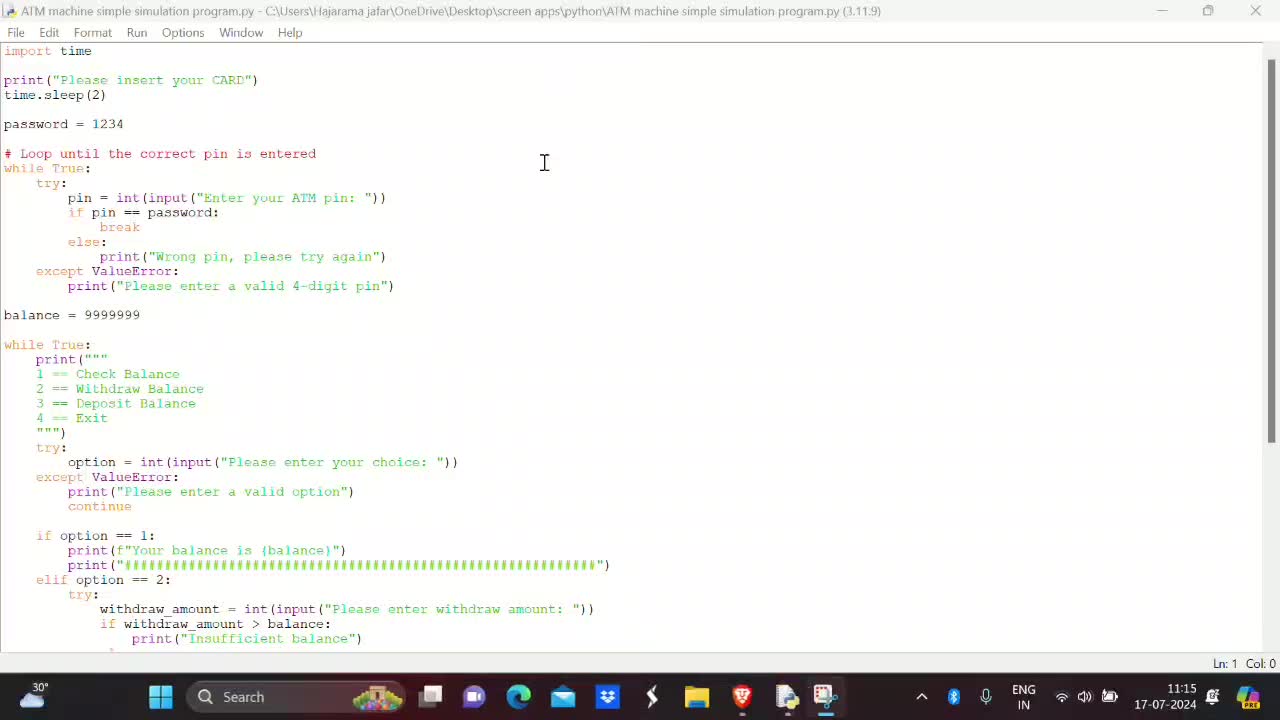 Mohamed Abubakker on LinkedIn: #python #coding #banking #atm # ... Mohamed Abubakker on LinkedIn: #python #coding #banking #atm # ...