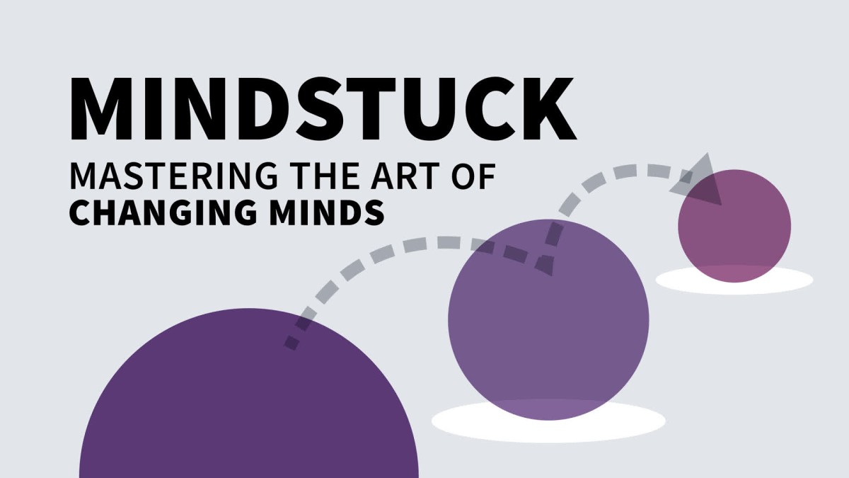 Mindstuck: Mastering the Art of Changing Minds Online Class | LinkedIn ... Mindstuck: Mastering the Art of Changing Minds Online Class | LinkedIn ...