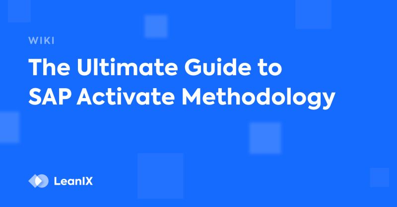 SAP LeanIX on LinkedIn: SAP Activate Methodology: Improve Project ... SAP LeanIX on LinkedIn: SAP Activate Methodology: Improve Project ...