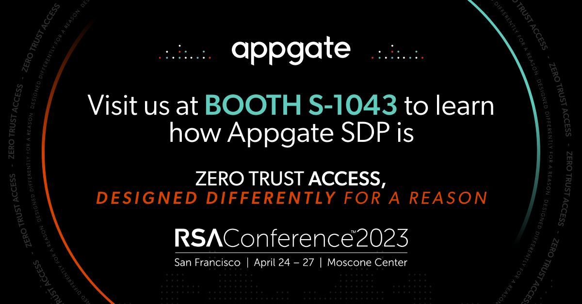 Appgate on LinkedIn: #ztna #ztna #rsac #zerotrustsecurity Appgate on LinkedIn: #ztna #ztna #rsac #zerotrustsecurity