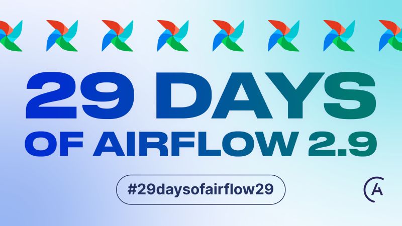 Astronomer on LinkedIn: #apacheairflow #workflow #airflow29 #airflow # ... Astronomer on LinkedIn: #apacheairflow #workflow #airflow29 #airflow # ...