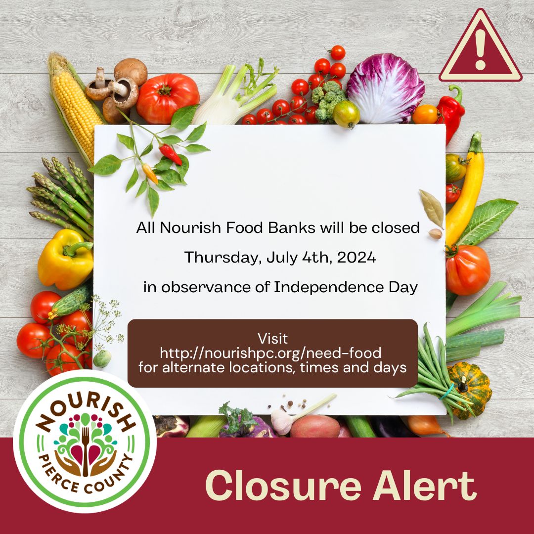 Nourish Pierce County on LinkedIn: All Nourish food banks are CLOSED ... Nourish Pierce County on LinkedIn: All Nourish food banks are CLOSED ...