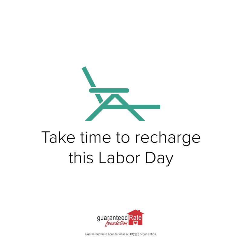 Guaranteed Rate Foundation on LinkedIn: #laborday Guaranteed Rate Foundation on LinkedIn: #laborday
