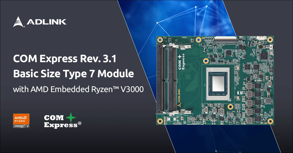 ADLINK Technology on LinkedIn: ADLINK Unveils Express-VR7 COM Express ... ADLINK Technology on LinkedIn: ADLINK Unveils Express-VR7 COM Express ...