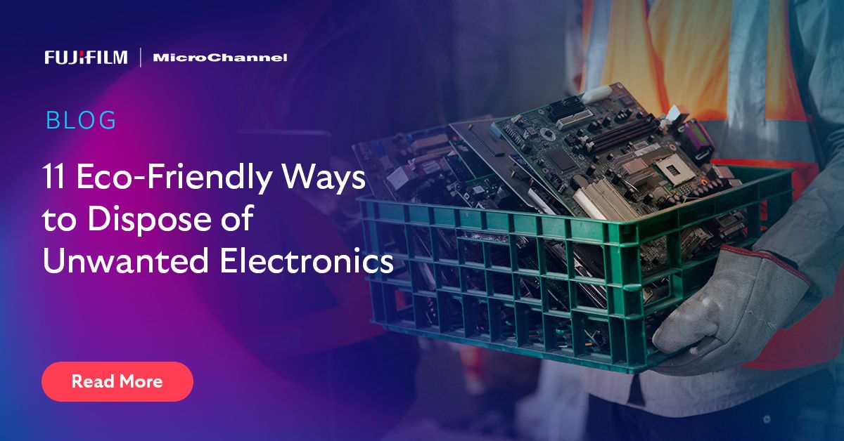 FUJIFILM MicroChannel on LinkedIn: 11 Ways to Responsibly Get Rid of E ... FUJIFILM MicroChannel on LinkedIn: 11 Ways to Responsibly Get Rid of E ...