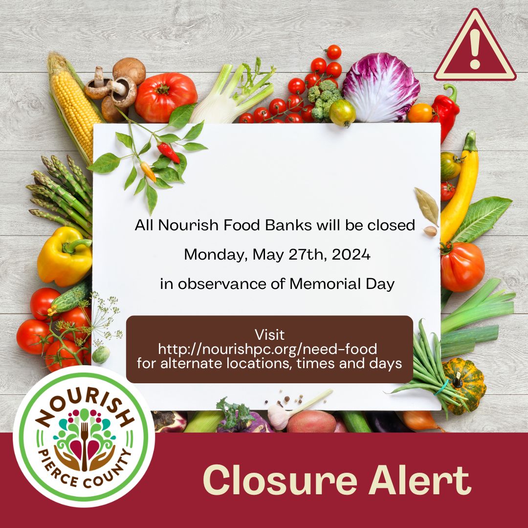 Nourish Pierce County on LinkedIn: All Nourish Food Banks will be ... Nourish Pierce County on LinkedIn: All Nourish Food Banks will be ...