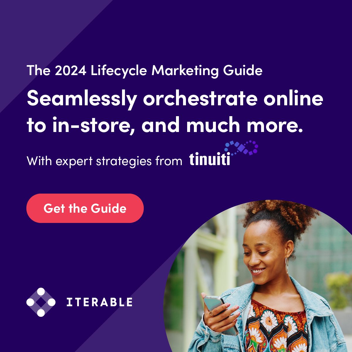 Iterable on LinkedIn: 2024 Lifecycle Marketing Guide Iterable on LinkedIn: 2024 Lifecycle Marketing Guide