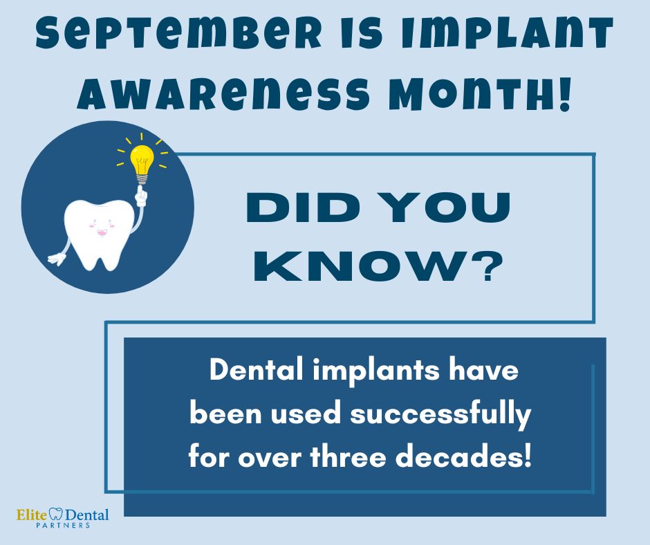 Elite Dental Partners on LinkedIn: September is Dental Implant ... Elite Dental Partners on LinkedIn: September is Dental Implant ...