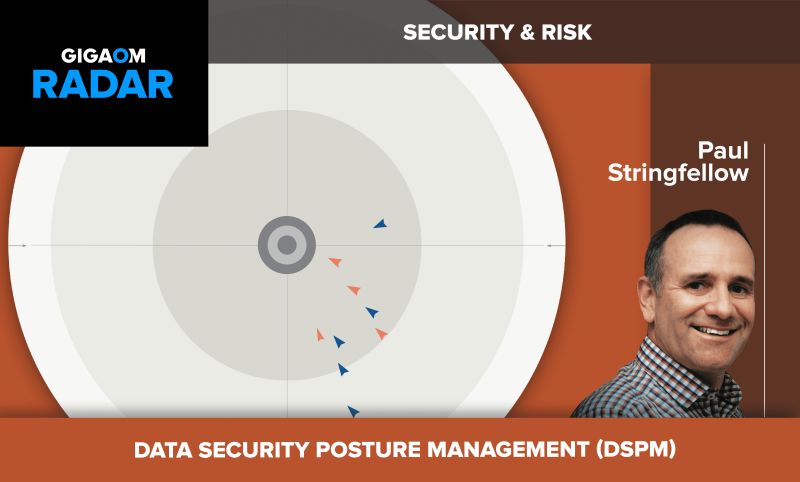 GigaOm on LinkedIn: GigaOm Radar for Data Security Posture Management ... GigaOm on LinkedIn: GigaOm Radar for Data Security Posture Management ...