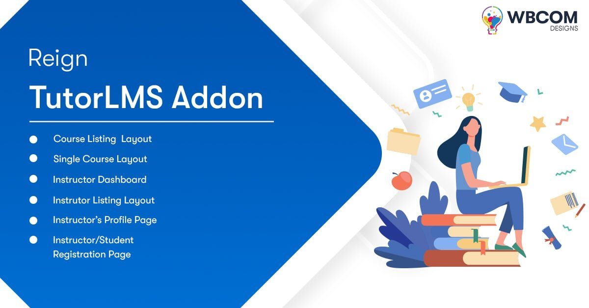 Wbcom Designs on LinkedIn: Reign Tutor LMS Addon Wbcom Designs on LinkedIn: Reign Tutor LMS Addon