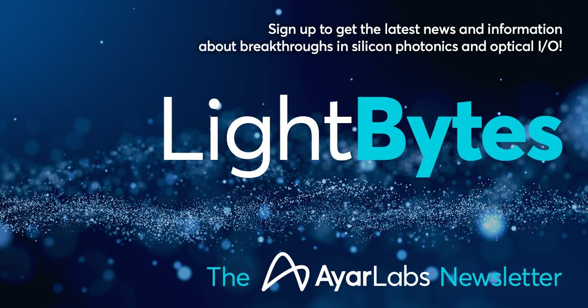 Ayar Labs on LinkedIn: #semiconductor #optical #photonics #hpc #ai #ml Ayar Labs on LinkedIn: #semiconductor #optical #photonics #hpc #ai #ml