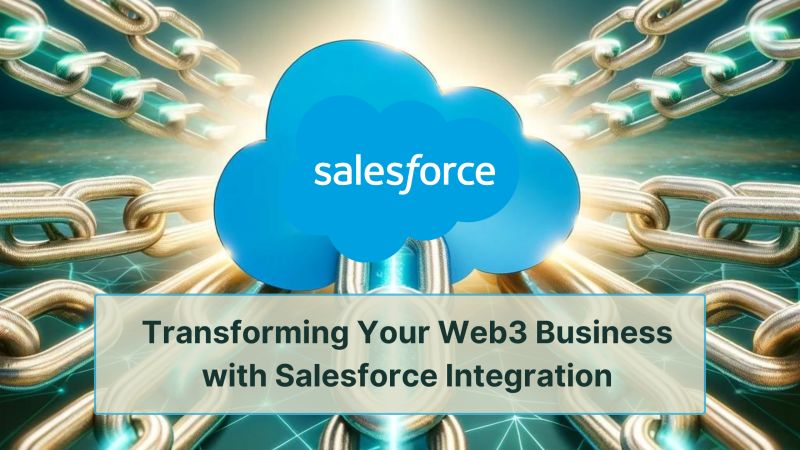 Web3 Enabler on LinkedIn: Integrating Salesforce with Web3: A Guide for ... Web3 Enabler on LinkedIn: Integrating Salesforce with Web3: A Guide for ...
