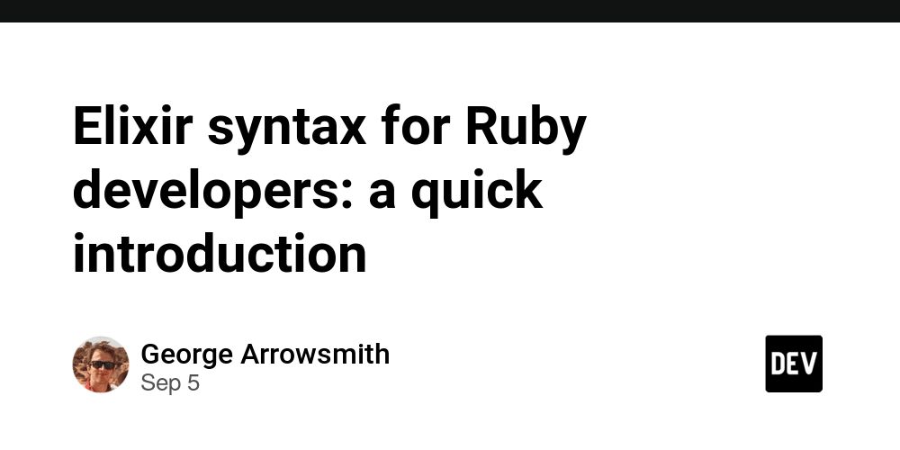 Learn-Elixir.dev on LinkedIn: Elixir syntax for Ruby developers: a ... Learn-Elixir.dev on LinkedIn: Elixir syntax for Ruby developers: a ...
