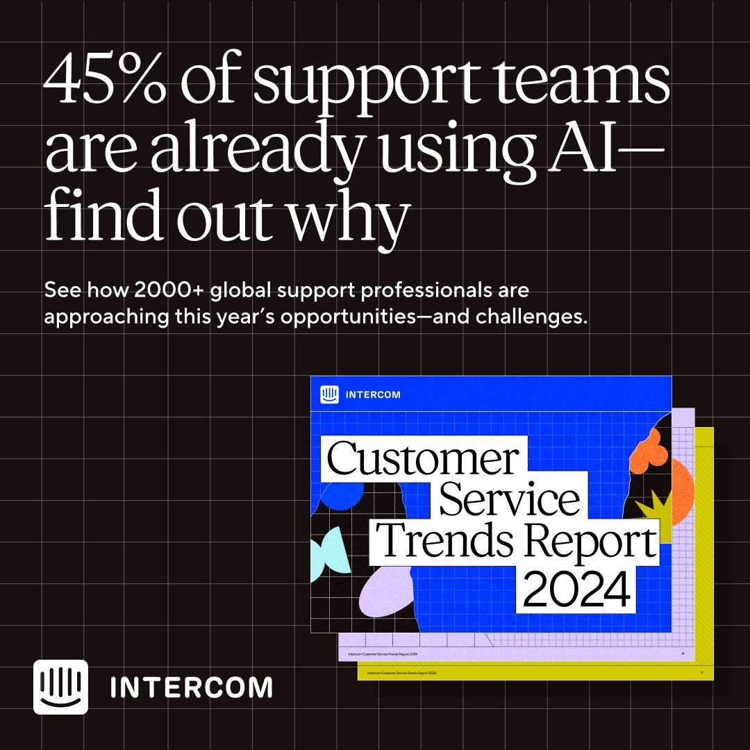 Intercom on LinkedIn: Intercom's Customer Service Trends 2024 Intercom on LinkedIn: Intercom's Customer Service Trends 2024