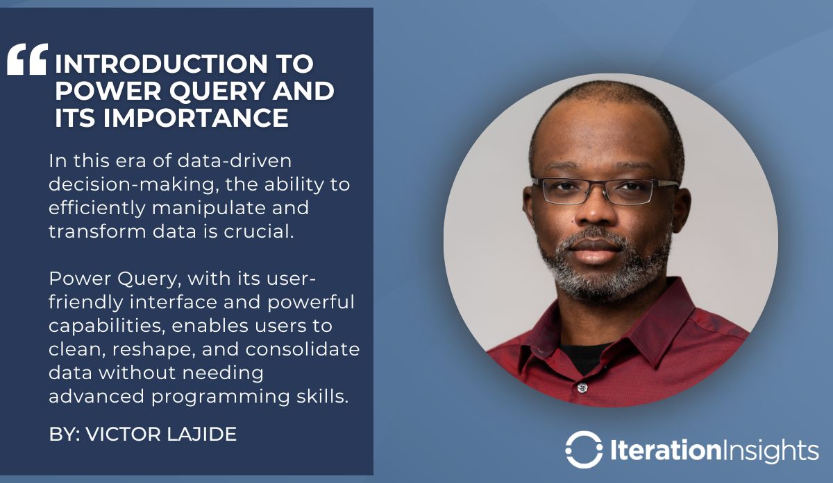 Iteration Insights on LinkedIn: Introduction to Power Query and Its ... Iteration Insights on LinkedIn: Introduction to Power Query and Its ...