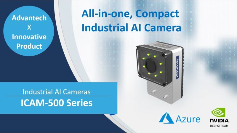 Advantech on LinkedIn: Advantech Industrial AI Camera, ICAM-520, Advantech Advantech on LinkedIn: Advantech Industrial AI Camera, ICAM-520, Advantech