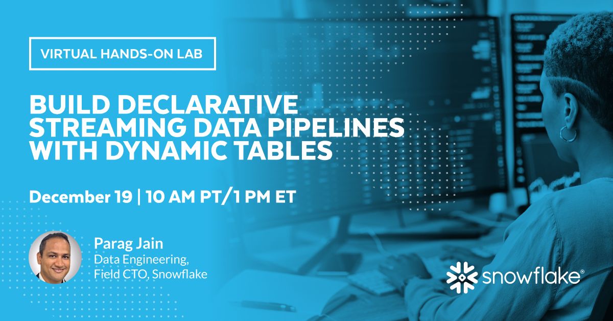 Snowflake on LinkedIn: Virtual Hands-on Lab: Build Declarative ... Snowflake on LinkedIn: Virtual Hands-on Lab: Build Declarative ...