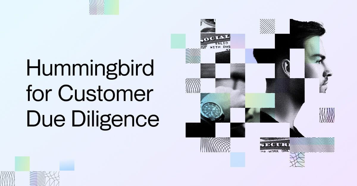 Hummingbird on LinkedIn: 🚀 Elevate your Customer Due Diligence with ... Hummingbird on LinkedIn: 🚀 Elevate your Customer Due Diligence with ...