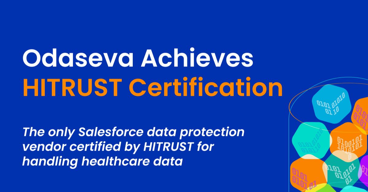 Tyler Elkins on LinkedIn: Odaseva Achieves HITRUST Certification Tyler Elkins on LinkedIn: Odaseva Achieves HITRUST Certification
