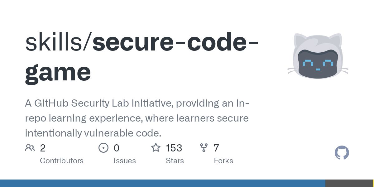 Liebner-Anthony Van Zyl on LinkedIn: GitHub - skills/secure-code-game ... Liebner-Anthony Van Zyl on LinkedIn: GitHub - skills/secure-code-game ...