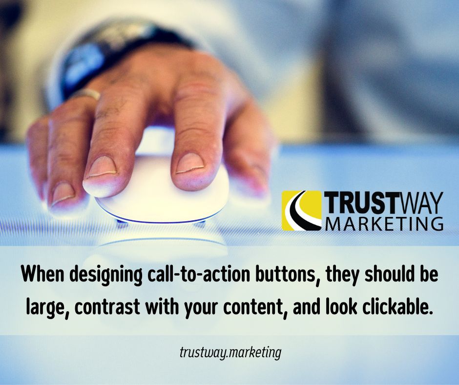 Trustway Marketing on LinkedIn: When designing call-to-action buttons ... Trustway Marketing on LinkedIn: When designing call-to-action buttons ...