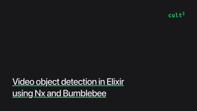 Learn-Elixir.dev on LinkedIn: Video object detection in Elixir using Nx ... Learn-Elixir.dev on LinkedIn: Video object detection in Elixir using Nx ...