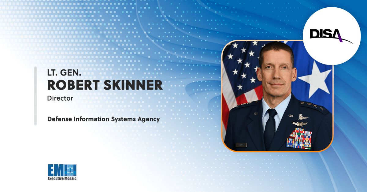 ExecutiveGov on LinkedIn: DISA Director Lt. Gen. Robert Skinner ... ExecutiveGov on LinkedIn: DISA Director Lt. Gen. Robert Skinner ...