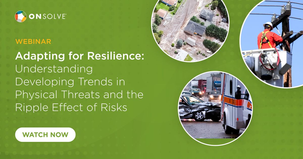 OnSolve on LinkedIn: Adapting for Resilience: Understanding Developing ... OnSolve on LinkedIn: Adapting for Resilience: Understanding Developing ...