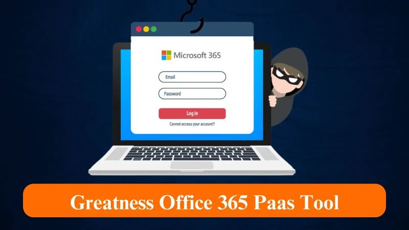 Hackers use Greatness PaaS tool to steal Microsoft 365 credentials ... Hackers use Greatness PaaS tool to steal Microsoft 365 credentials ...