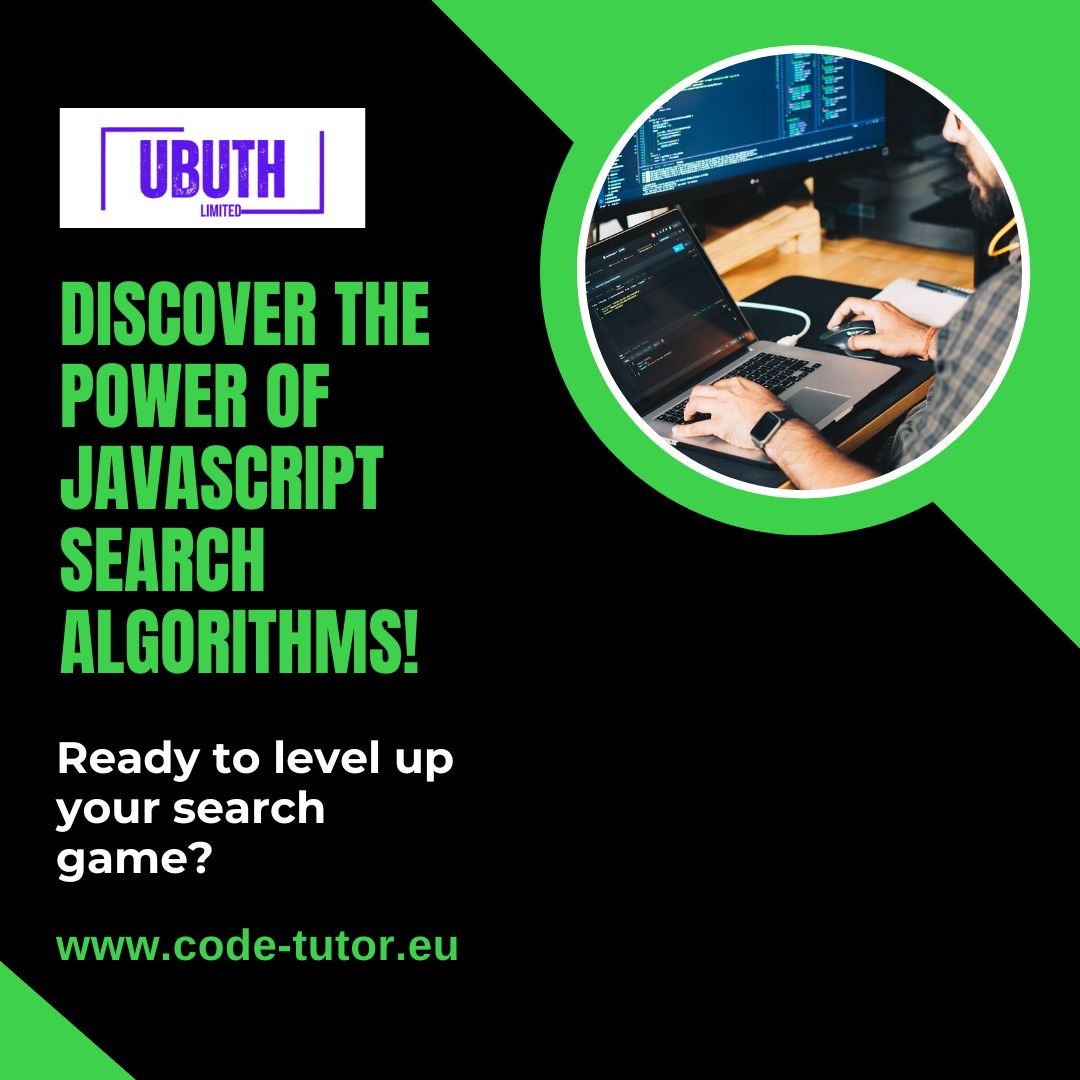 Ubuth Limited on LinkedIn: #javascript #searchalgorithms #techsolutions Ubuth Limited on LinkedIn: #javascript #searchalgorithms #techsolutions
