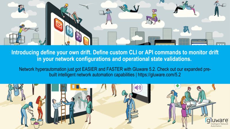 Introducing Gluware 5.2: drift monitoring | Gluware, Inc. posted on the ... Introducing Gluware 5.2: drift monitoring | Gluware, Inc. posted on the ...
