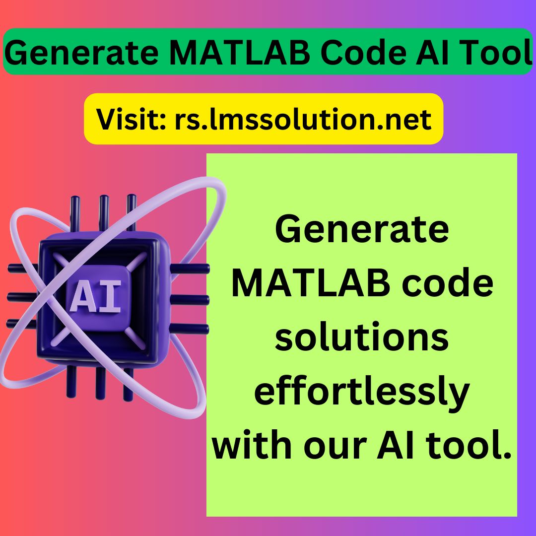 Sathishkumar S on LinkedIn: #matlab #codegenerator #aitool #efficiency ... Sathishkumar S on LinkedIn: #matlab #codegenerator #aitool #efficiency ...