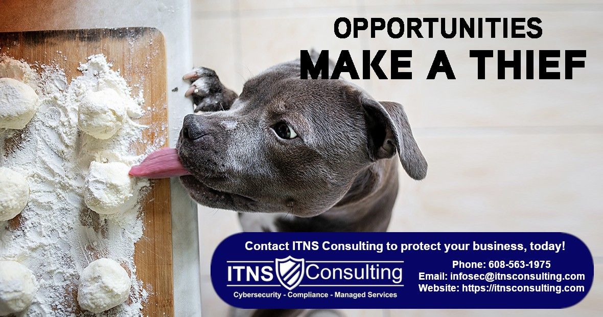 ITNS Consulting, LLC on LinkedIn: Never give someone the opportunity to ... ITNS Consulting, LLC on LinkedIn: Never give someone the opportunity to ...