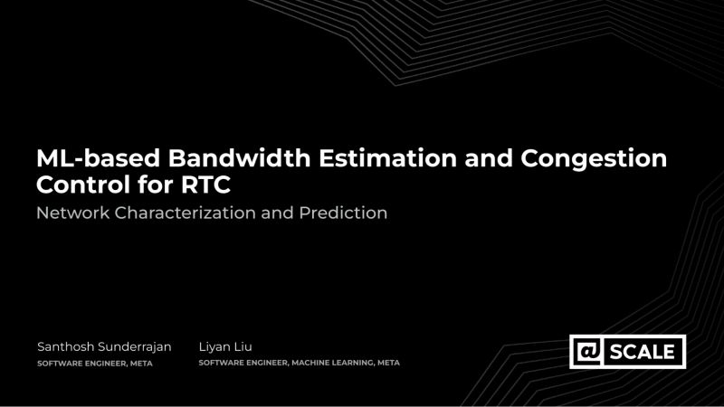 Jeff Lim on LinkedIn: Optimizing RTC bandwidth estimation with machine ... Jeff Lim on LinkedIn: Optimizing RTC bandwidth estimation with machine ...