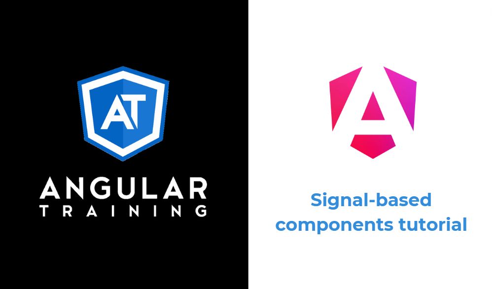 Angular Training on LinkedIn: Angular Signal-based components tutorial Angular Training on LinkedIn: Angular Signal-based components tutorial
