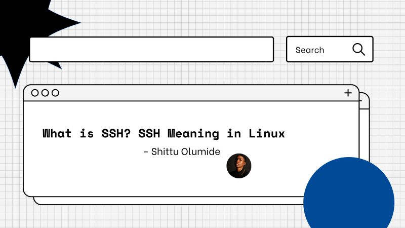 freeCodeCamp on LinkedIn: What is SSH? SSH Meaning in Linux freeCodeCamp on LinkedIn: What is SSH? SSH Meaning in Linux