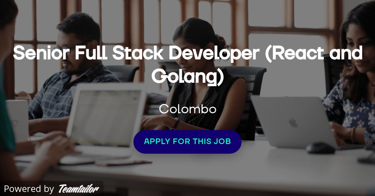 Lucytech on LinkedIn: Senior Full Stack Developer (React and Golang ... Lucytech on LinkedIn: Senior Full Stack Developer (React and Golang ...