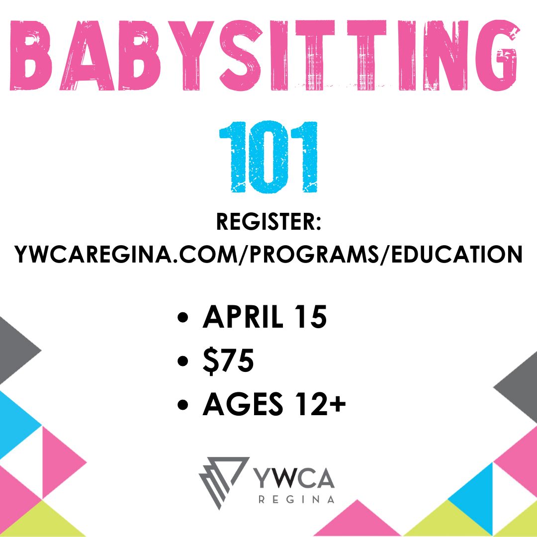 YWCA Regina on LinkedIn: Register for our Babysitting 101 Course! It's ... YWCA Regina on LinkedIn: Register for our Babysitting 101 Course! It's ...