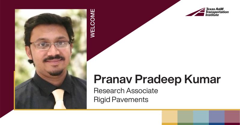 Texas A&M Transportation Institute on LinkedIn: Introducing Pranav ... Texas A&M Transportation Institute on LinkedIn: Introducing Pranav ...