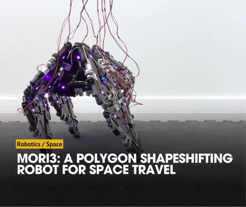 Wevolver on LinkedIn: Mori3: a polygon shapeshifting robot for space ... Wevolver on LinkedIn: Mori3: a polygon shapeshifting robot for space ...