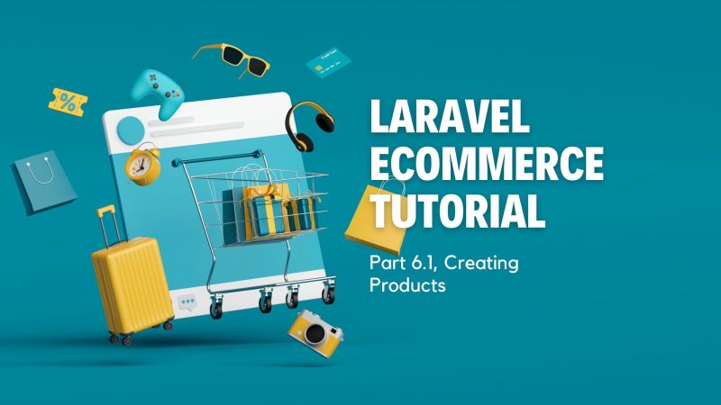 Laravel News on LinkedIn: Laravel Ecommerce Tutorial: Part 6.1 ... Laravel News on LinkedIn: Laravel Ecommerce Tutorial: Part 6.1 ...