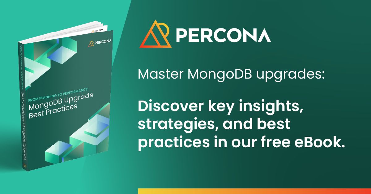 Percona on LinkedIn: Best Practices for a Seamless MongoDB Update Percona on LinkedIn: Best Practices for a Seamless MongoDB Update