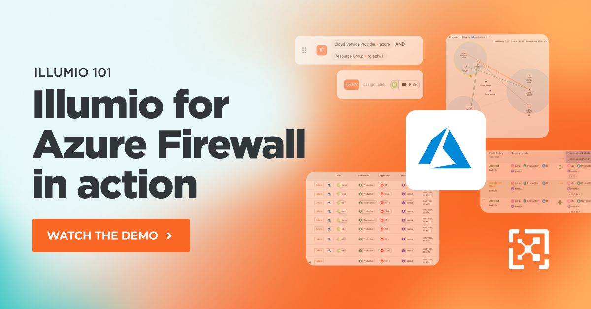 Illumio on LinkedIn: Illumio for Microsoft Azure Firewall in action Illumio on LinkedIn: Illumio for Microsoft Azure Firewall in action