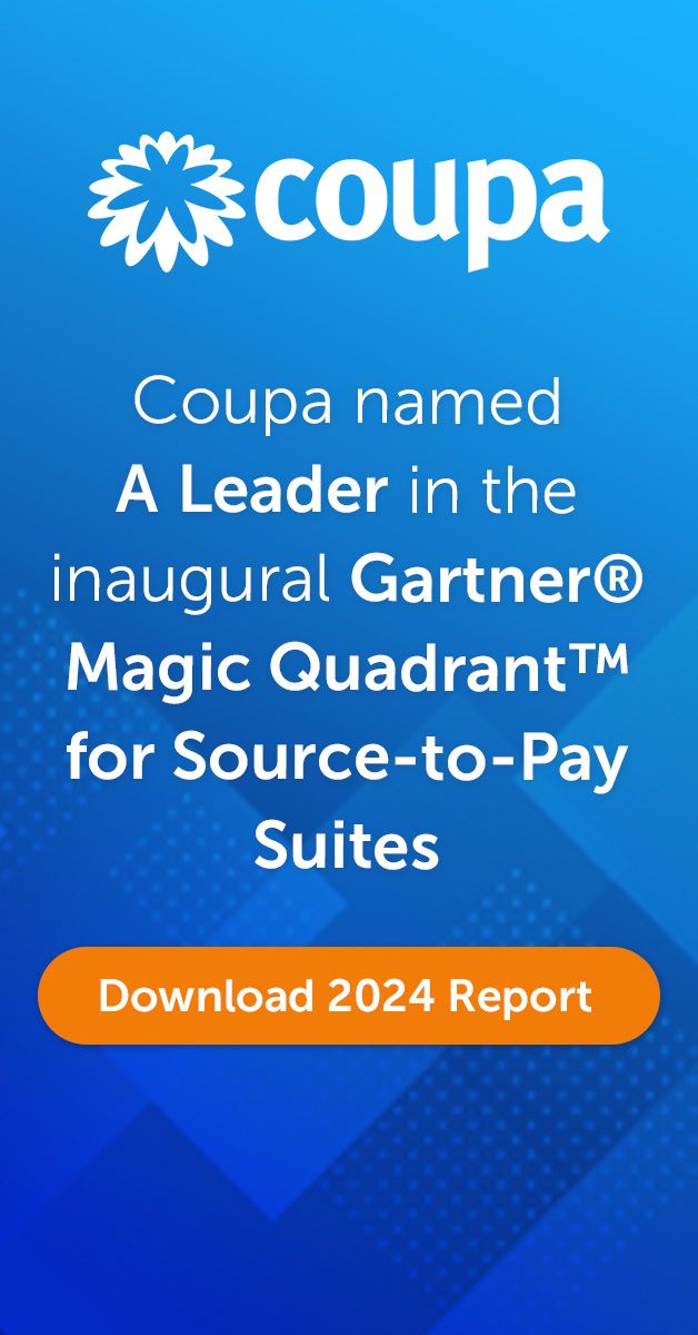Coupa Software on LinkedIn: Coupa named A Leader in the inaugural ... Coupa Software on LinkedIn: Coupa named A Leader in the inaugural ...