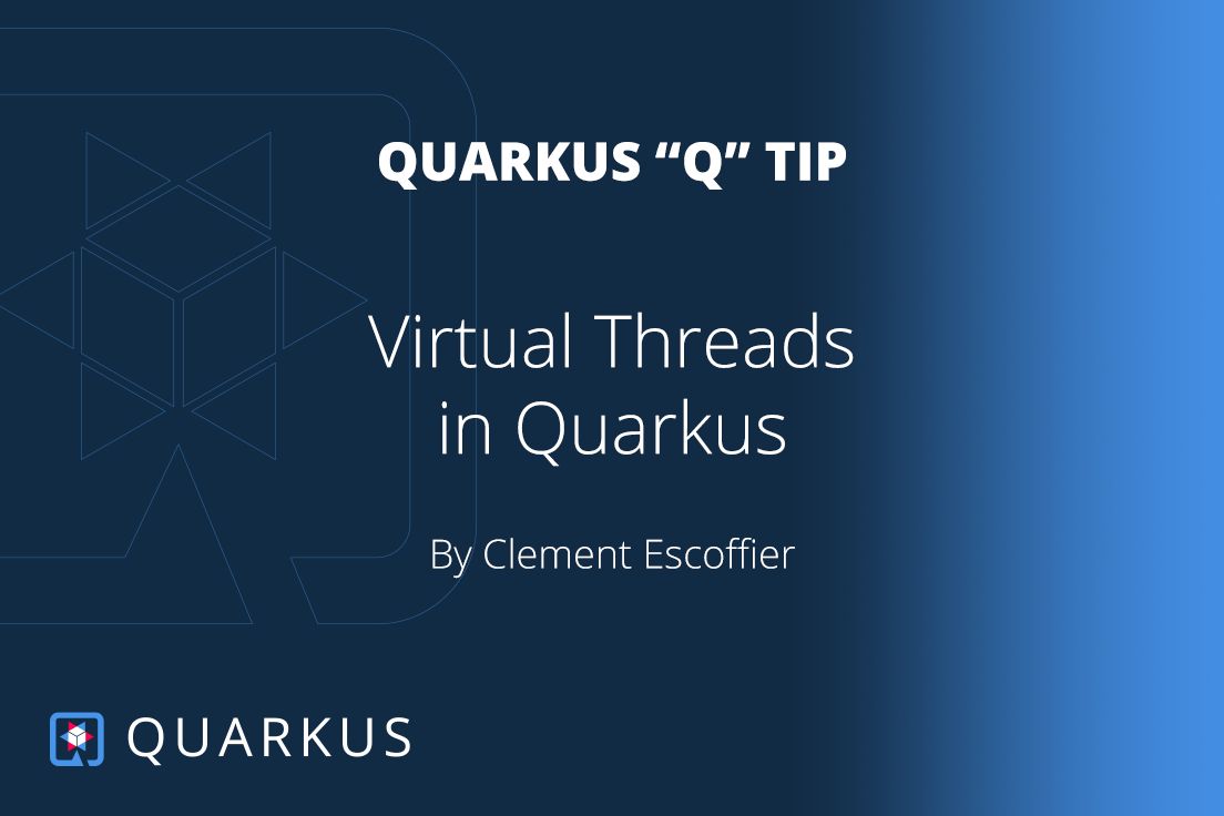 Quarkusio on LinkedIn: #java #quarkus #virtualthreads Quarkusio on LinkedIn: #java #quarkus #virtualthreads