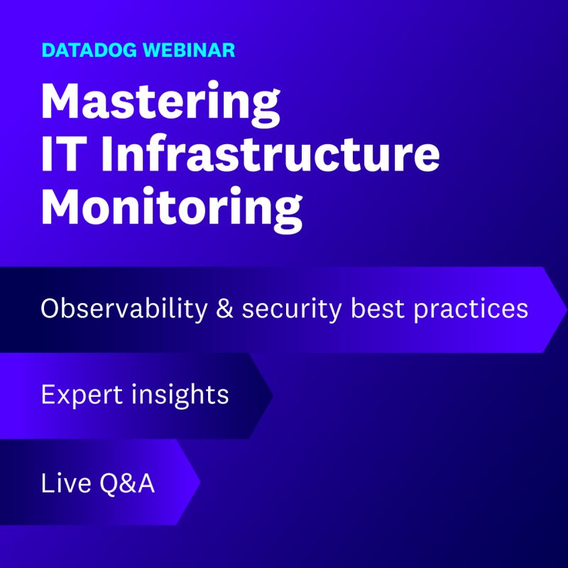 Datadog on LinkedIn: Datadog Webinar: Mastering IT Infrastructure ... Datadog on LinkedIn: Datadog Webinar: Mastering IT Infrastructure ...