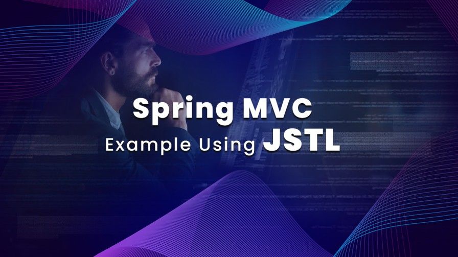 COGENT Infotech on LinkedIn: Spring MVC Example Using JSTL COGENT Infotech on LinkedIn: Spring MVC Example Using JSTL