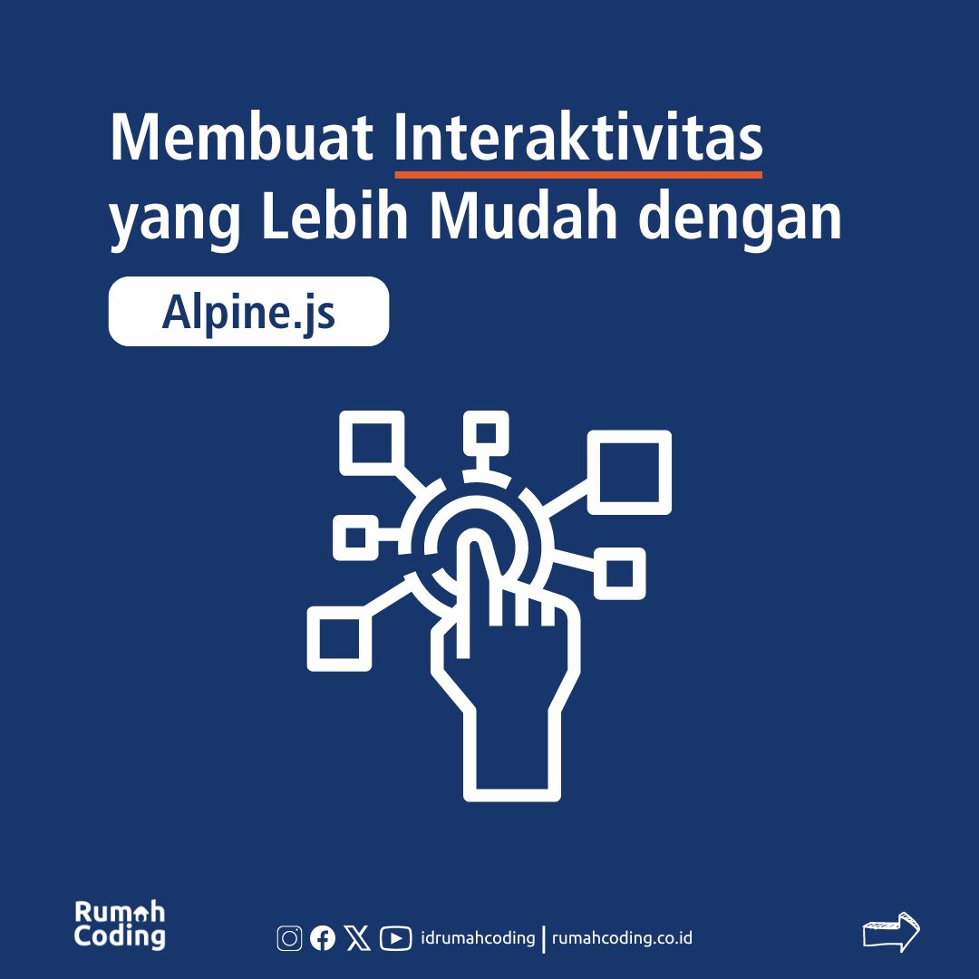 Rumah Coding on LinkedIn: #alpinejs #javascript #pengembanganweb Rumah Coding on LinkedIn: #alpinejs #javascript #pengembanganweb