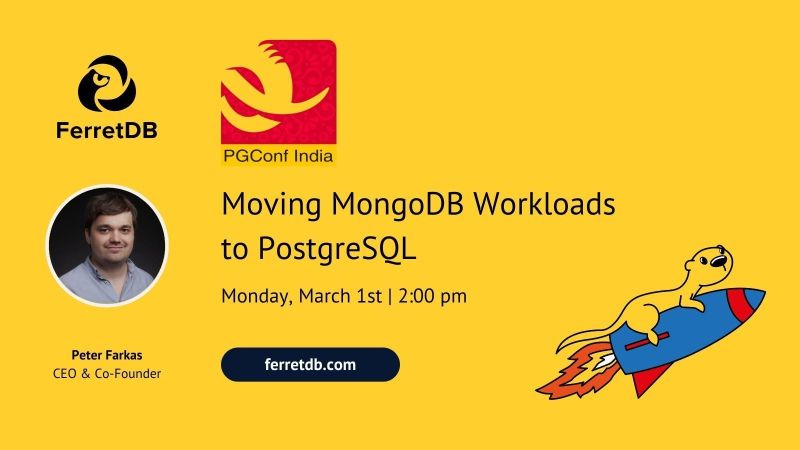 FerretDB on LinkedIn: #ferretdb #pgconfindia #postgres #opensource FerretDB on LinkedIn: #ferretdb #pgconfindia #postgres #opensource